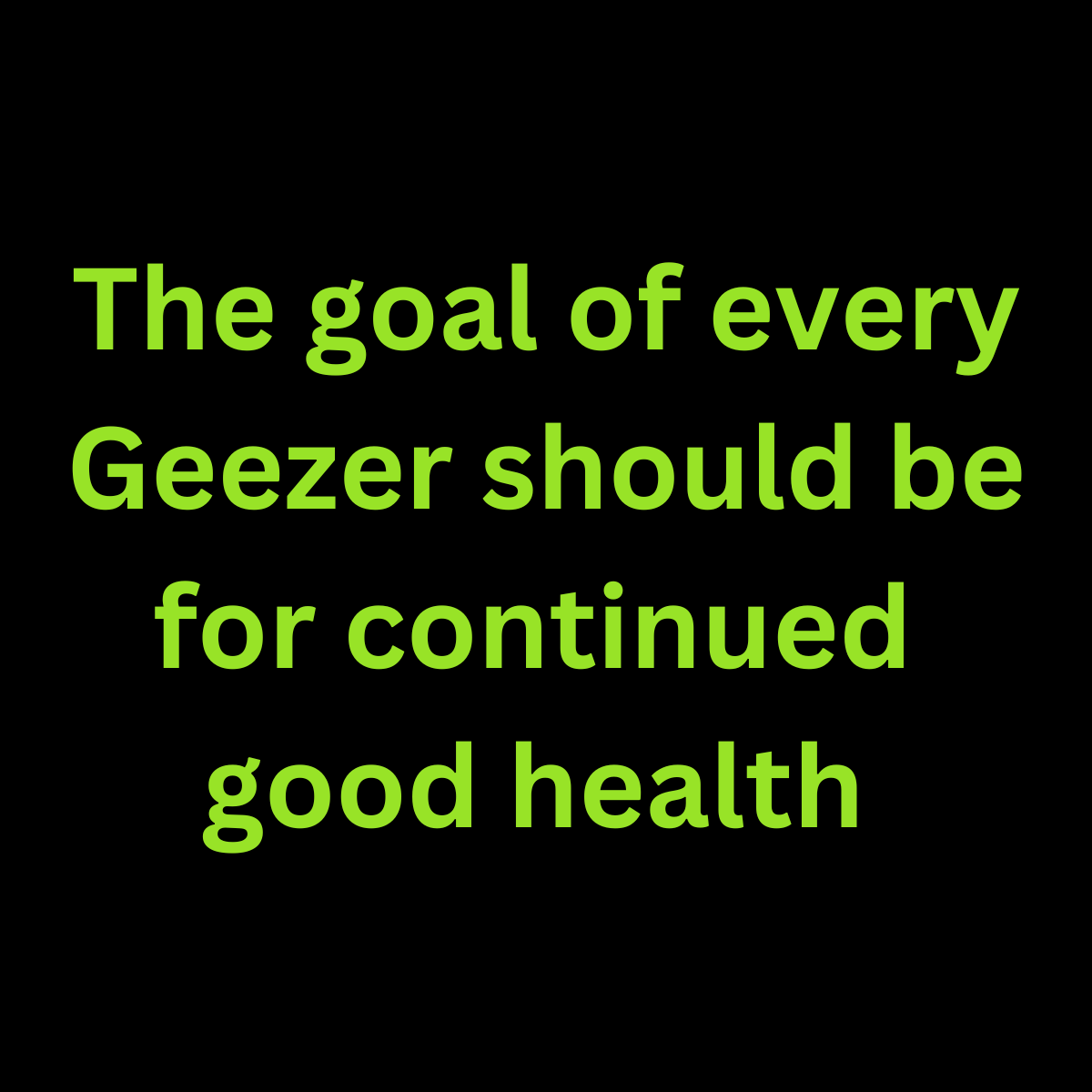 The Rise of the Geezers