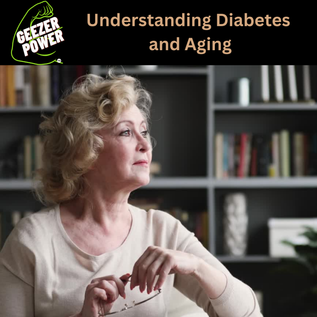 Understanding Diabetes and Aging